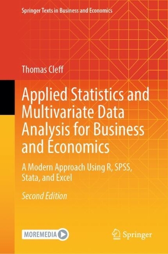 Applied Statistics and Multivariate Data Analysis for Business and ...