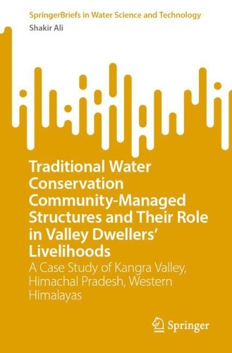 Traditional Water Conservation Community-Managed Structures and Their ...