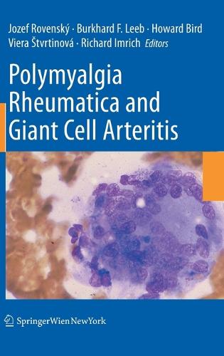 Polymyalgia Rheumatica and Giant Cell Arteritis by Jozef Rovensky ...