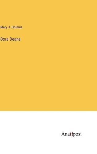 Dora Deane by Mary J Holmes | Waterstones