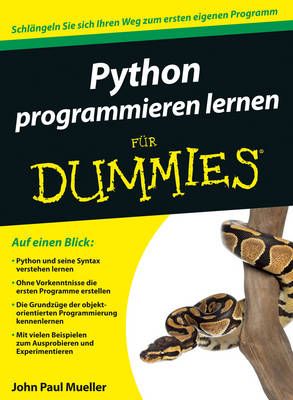 Python programmieren lernen fur Dummies by John Paul Mueller, Sandra ...