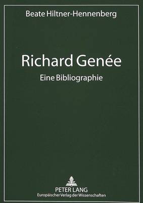 Richard Genée- Eine Bibliographie by Beate Hiltner-Hennenberg | Waterstones