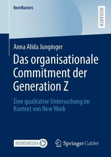 Das organisationale Commitment der Generation Z by Anna Alida Junginger | Waterstones