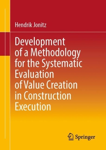 Development of a Methodology for the Systematic Evaluation of Value ...