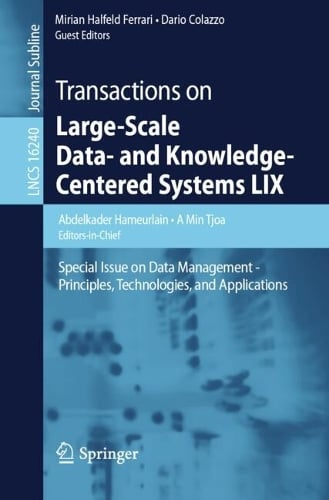 Transactions on Large-Scale Data- and Knowledge-Centered Systems LIX by ...