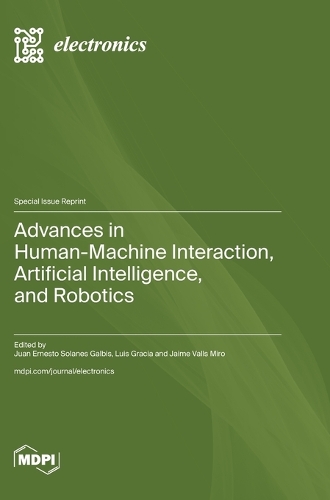 Advances in Human-Machine Interaction, Artificial Intelligence, and ...