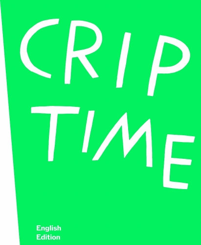 Crip Time by Susanne Pfeffer (ed.) | Waterstones