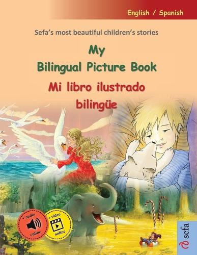 My Bilingual Picture Book - Mi libro ilustrado bilingüe (English ...