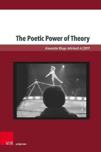 The Poetic Power of Theory by Richard Langston, Dr Leslie A. Adelson ...