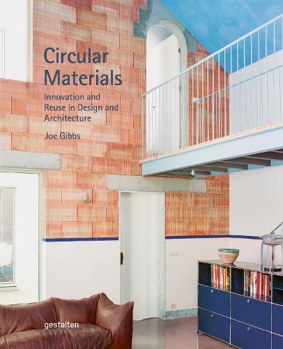Circular Materials by gestalten, Joe Gibbs | Waterstones