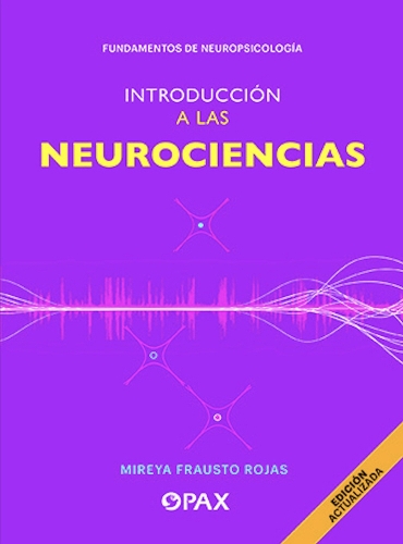 Introduccin a las neurociencias by Mireya Frausto | Waterstones Introduccin a las neurociencias by Mireya Frausto | Waterstones