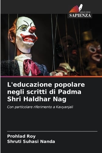 L'educazione popolare negli scritti di Padma Shri Haldhar Nag by ...