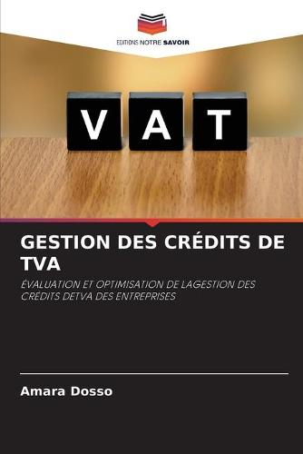 Gestion Des Crédits de TVA by Amara Dosso | Waterstones