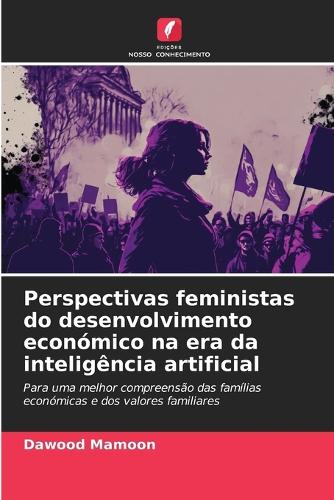 Perspectivas feministas do desenvolvimento económico na era da ...
