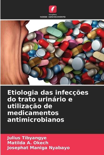 Etiologia das infecções do trato urinário e utilização de medicamentos ...