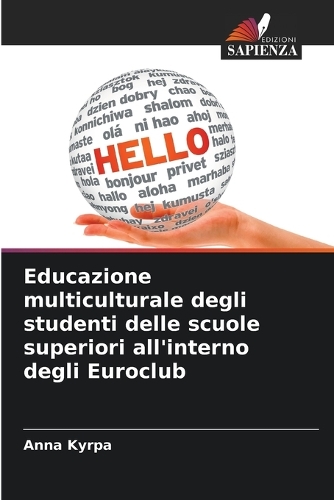 Educazione multiculturale degli studenti delle scuole superiori all ...