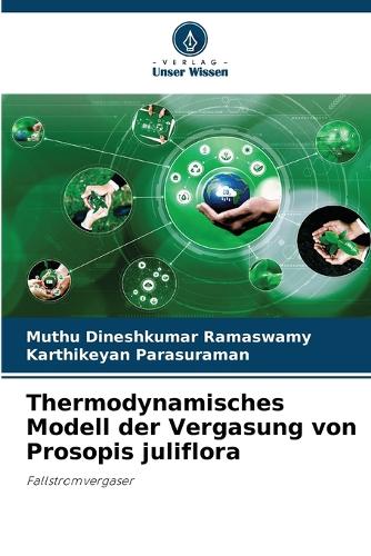 Thermodynamisches Modell der Vergasung von Prosopis juliflora by Muthu ...