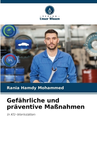 Gefährliche und präventive Maßnahmen by Rania Hamdy Mohammed | Waterstones