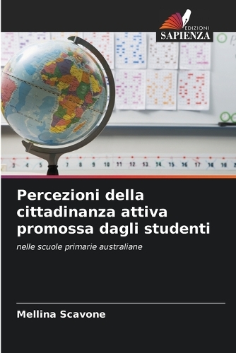 Percezioni della cittadinanza attiva promossa dagli studenti by Mellina ...