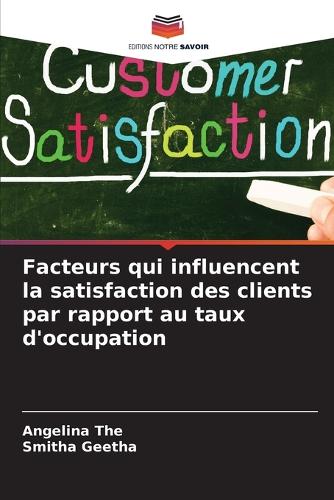 Facteurs qui influencent la satisfaction des clients par rapport au ...