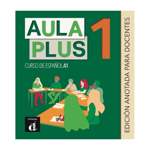 Aula Plus 1 - A1 Edición anotada para docentes | Waterstones