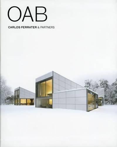 OAB FERRATER AND PARTNERS by Carlos Ferrater, Borja Ferrater | Waterstones