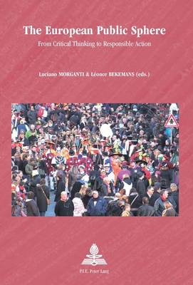 The European Public Sphere by Hagen Schulz-Forberg, Bo Strath | Waterstones