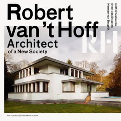 Robert Van 't Hoff by Robert Van 't Hoff, Dolf Broekhuizen | Waterstones