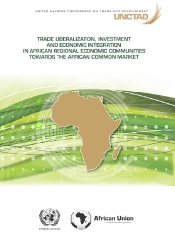 Trade Liberalization, Investment and Economic Integration in African ...