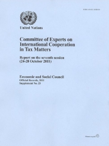 Committee of Experts on International Cooperation in Tax Matters by ...