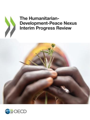 The humanitarian-development-peace nexus interim progress review by ...