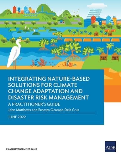 Integrating Nature-Based Solutions for Climate Change Adaptation and ...
