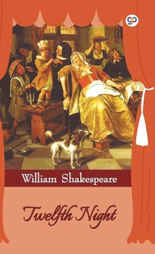 Twelfth Night by William Shakespeare | Waterstones