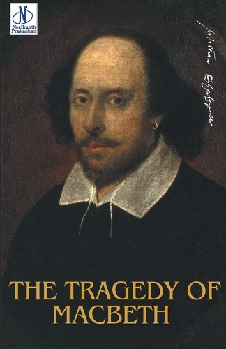 The Tragedy of Macbeth by William Shakespeare | Waterstones