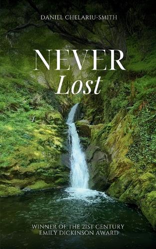 Never Lost by Daniel Chelariu-Smith | Waterstones