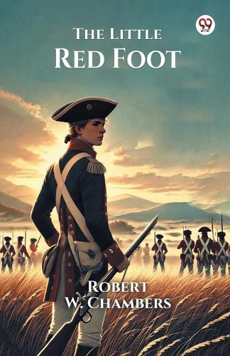 The Little Red Foot by Robert W Chambers | Waterstones