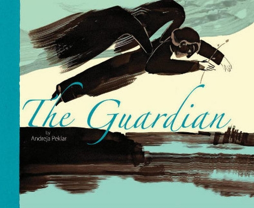 The Guardian by Andreja Peklar | Waterstones