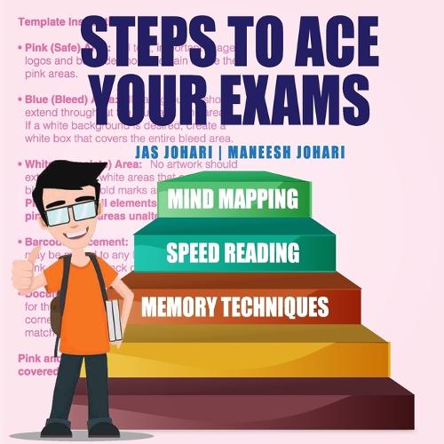 Steps to Ace Your Exams by Jas Johari, Maneesh Johari | Waterstones