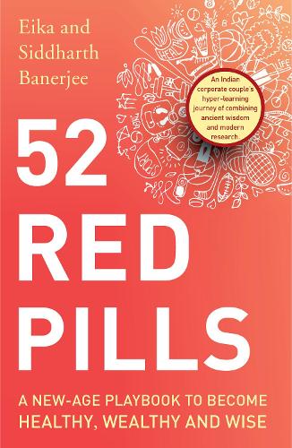52 Red Pills by Eika Banerjee, Siddharth Banerjee | Waterstones