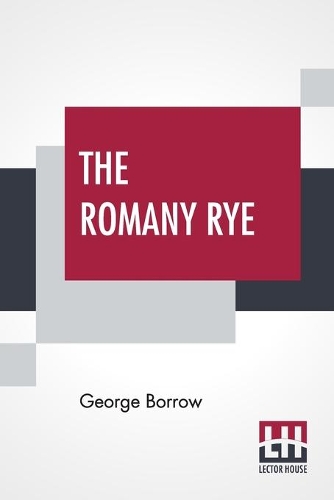 The Romany Rye by George Borrow | Waterstones