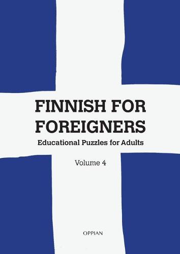 Finnish For Foreigners by Katja Parssinen | Waterstones