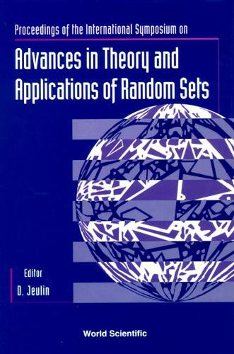 Advances In Theory And Applications Of Random Sets: Proceedings Of The ...