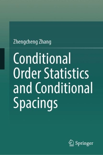 Conditional Order Statistics and Conditional Spacings by Zhengcheng Zhang | Waterstones