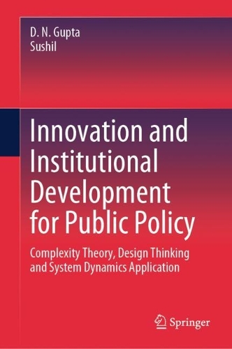 Innovation and Institutional Development for Public Policy by D. N ...