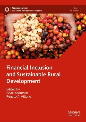 Financial Inclusion and Sustainable Rural Development by Isaac Koomson ...