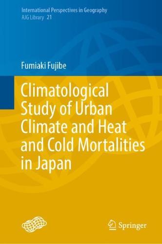 Climatological Study of Urban Climate and Heat and Cold Mortalities in ...