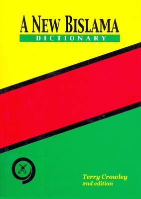 A New Bislama Dictionary by Terry Crowley | Waterstones