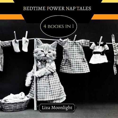 Bedtime Power Nap Tales by Liza Moonlight | Waterstones