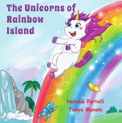 The Unicorns of Rainbow Island by Natalie Portelli | Waterstones