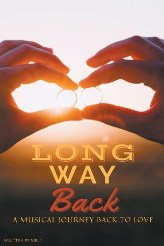 Long Way Back by Miss E | Waterstones